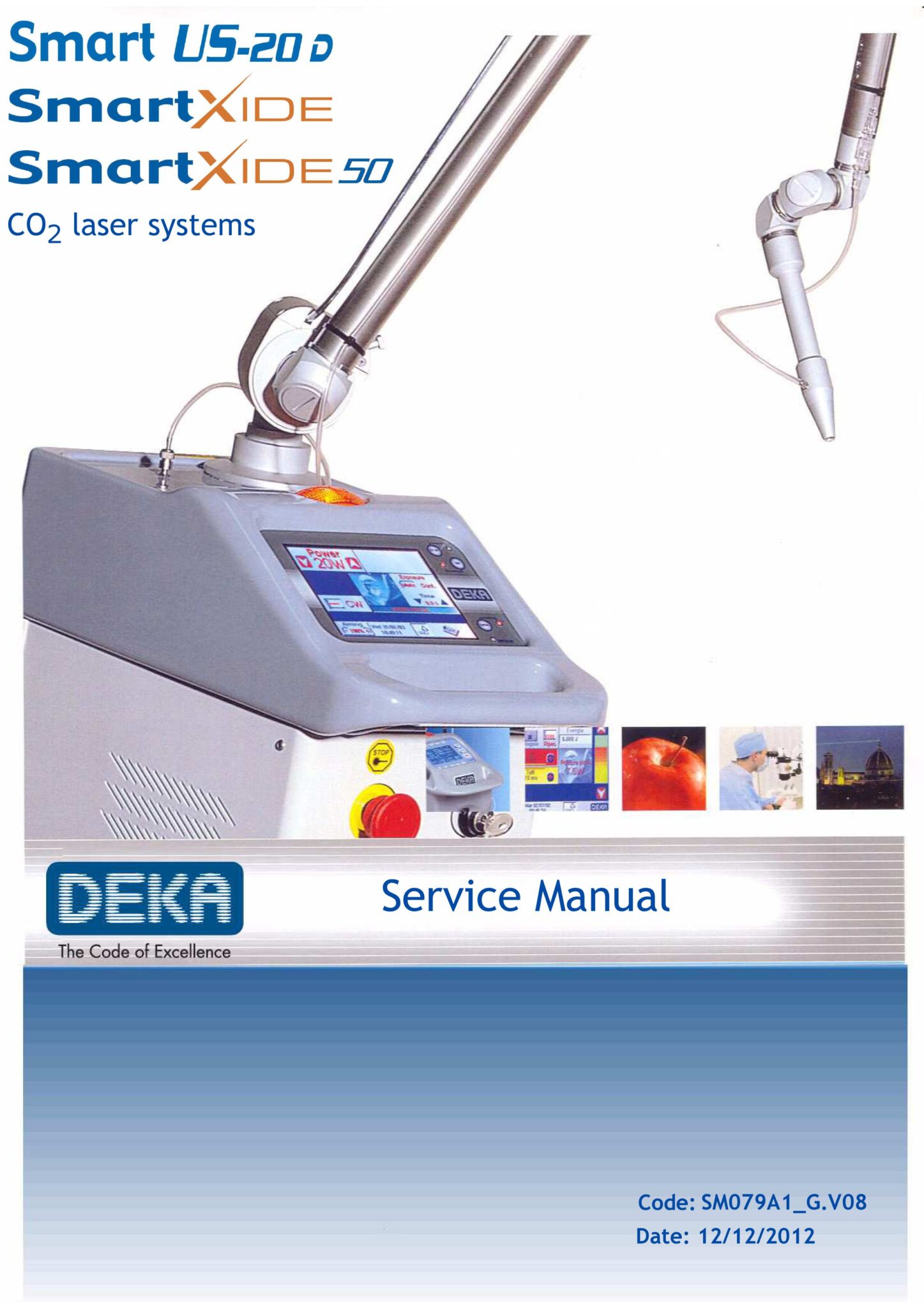 Deka Smartxide - Smart US-20 D, Smartxide, Smartxide 50 Co2 User ...